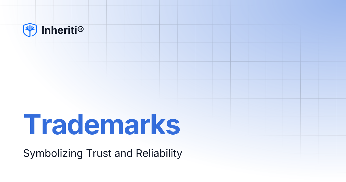 Trademarks | Inheriti®