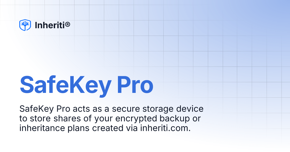 SafeKey Pro | Inheriti®